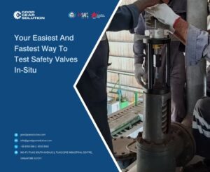 PSV Pop-up Testing & Set Pressure Solutions | Good Gear